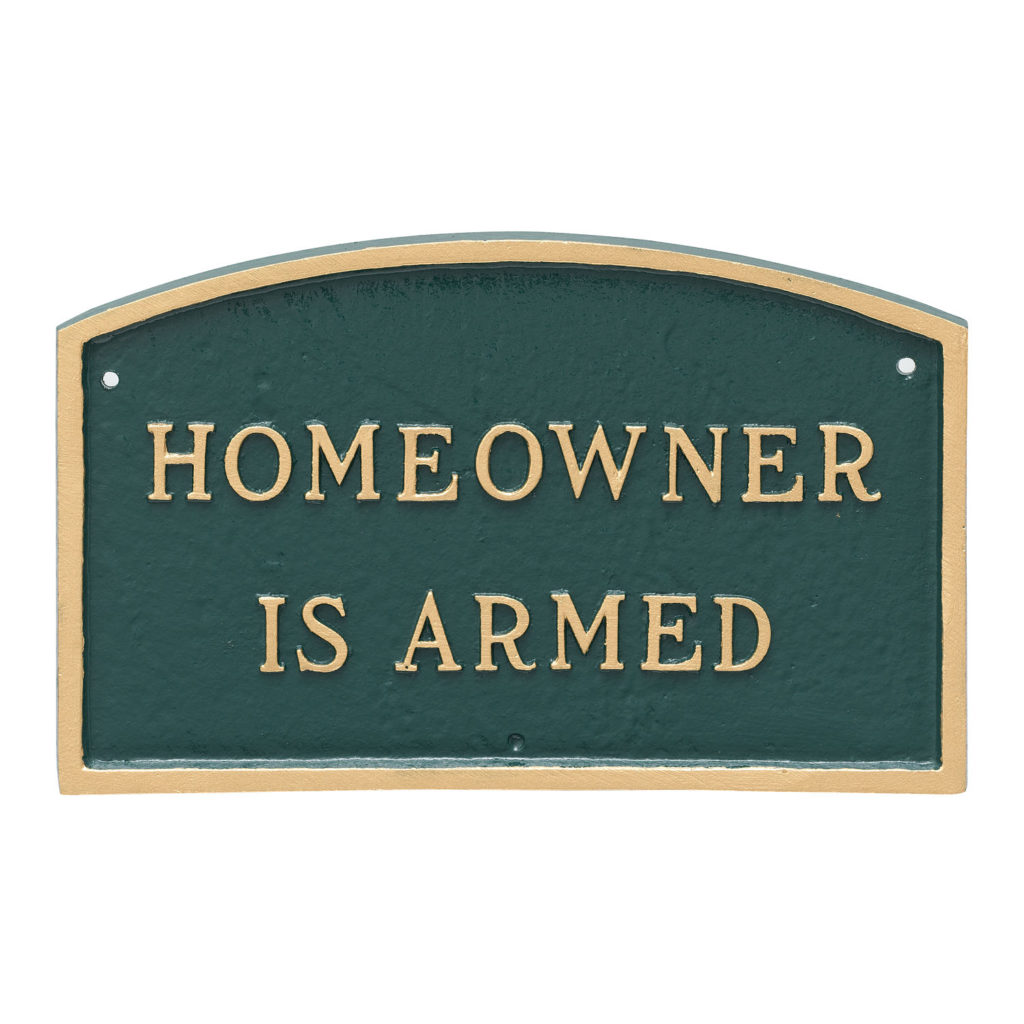 5.5″ x 9″ Small Arch Homeowner is Armed Statement Plaque Sign ...