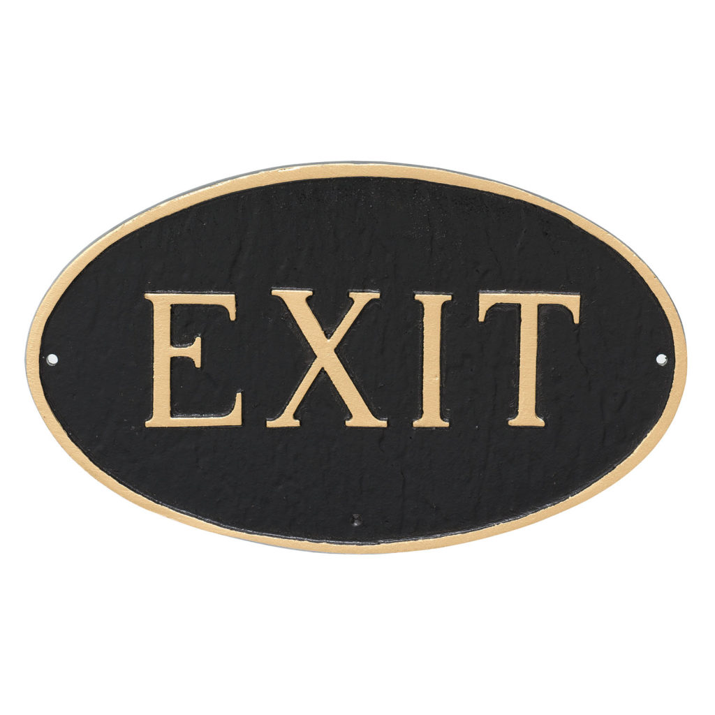 10″ x 18″ Large Oval Exit Statement Plaque Sign – Montague Metal Products