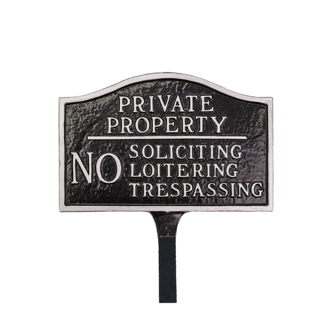 Private Property No Soliciting No Loitering Small Statement Plaque