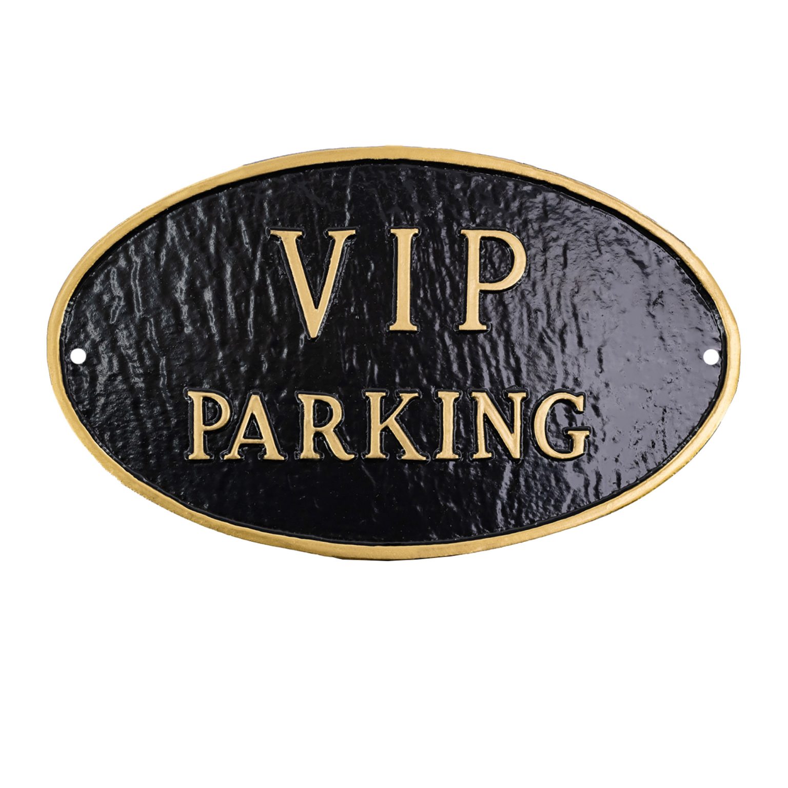 Oval VIP Parking Statement Plaque Sign (Mount, Size & Color Options ...